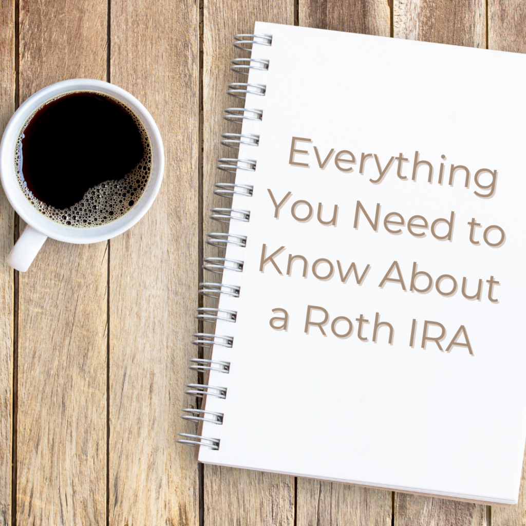 All You Need to Know About a Roth IRA | FinPowered Female Blog